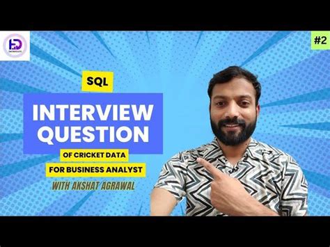 Sql Business Analyst Interview Question Cricket Data 2024 Akshat Agrawal