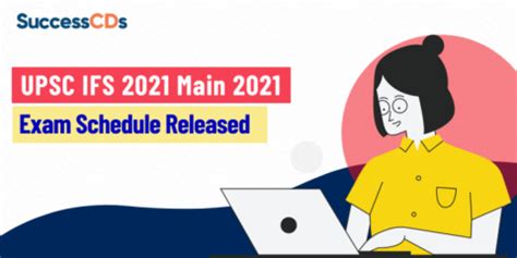 UPSC IFS 2021 Main 2021 Exam Schedule Released Check Details