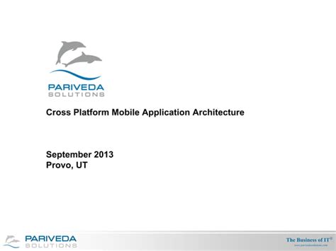 Cross Platform Mobile Application Architecture Pptx Web Development
