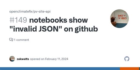 notebooks show invalid json on github · issue 149 · openclimatefix pv site api · github