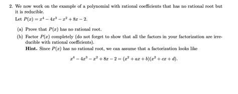 Solved We Now Work On The Example Of A Polynomial With
