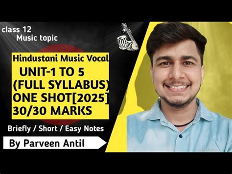 Comprehensive Revision Guide For Class 12 Hindustani Music Vocal Magica