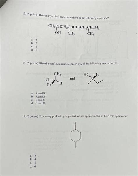Solved 15. (5 points) How many chiral centers are there in | Chegg.com