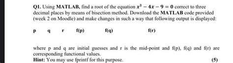 solved q1 using matlab find a root of the equation x3 4x