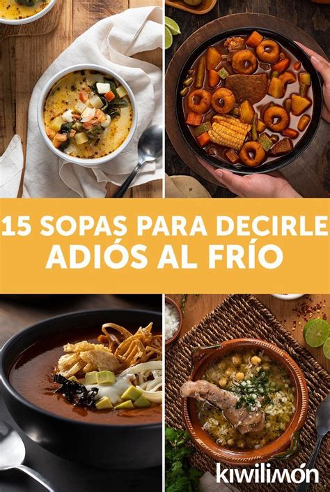 15 Sopas Reconfortantes Para Combatir El Frío