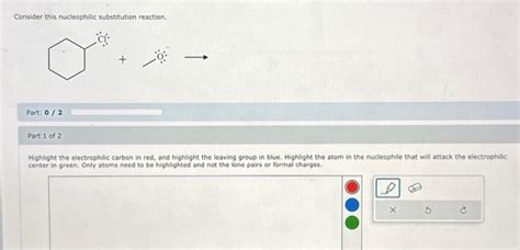 Solved Highlight The Electrophilic Carbon In Red And