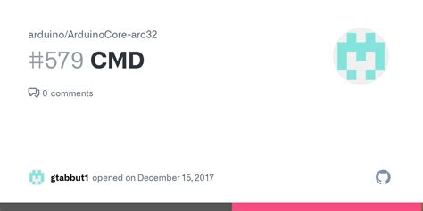 CMD Issue Arduino ArduinoCore Arc GitHub
