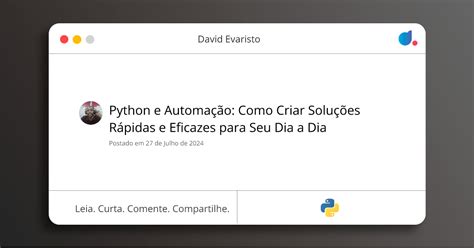 python e automação como criar soluções rápidas e eficazes para seu dia