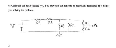 Solved 6 Compute The Node Voltage Va You May Use The