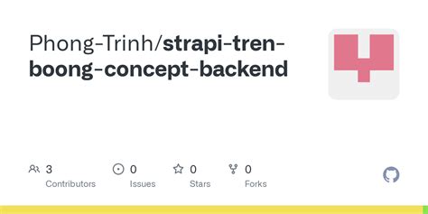 Github Phong Trinhstrapi Tren Boong Concept Backend
