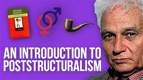 Jacques Derrida Post Structuralism