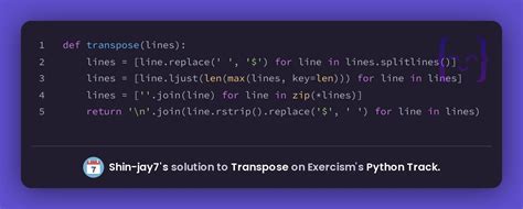 Shin Jay7s Solution For Transpose In Python On Exercism