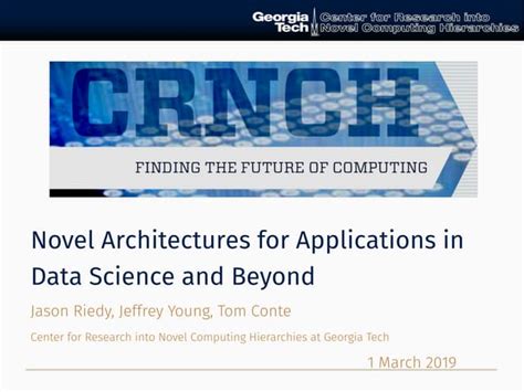 Novel Architectures For Applications In Data Science And Beyond Ppt