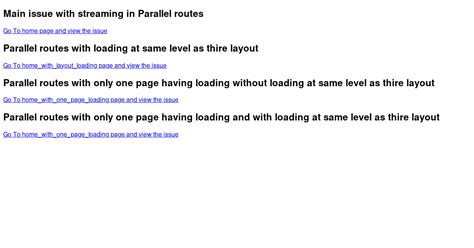 loading issue with parallel routes codesandbox
