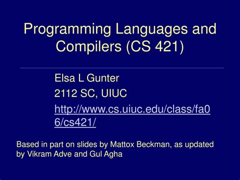 Ppt Programming Languages And Compilers Cs 421 Powerpoint Presentation Id155785