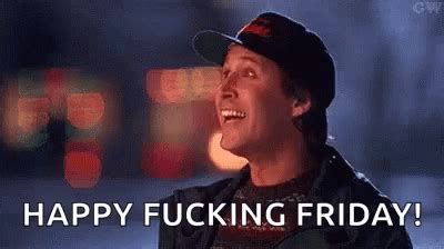 Happy Fucking Friday Gifs Tenor