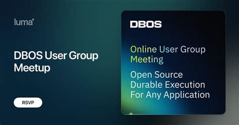 dbos user group meetup · luma dbos inc