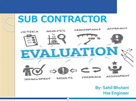 Sub Contractor Evaluation Sahil Bhutani Pptx Human Resources