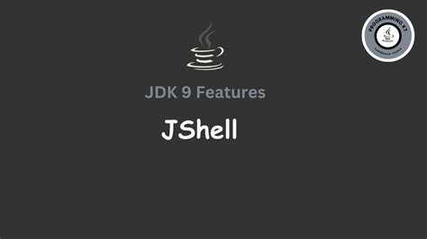 What Is Jshell In Java9 Youtube
