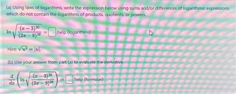 solved a using laws of logarithms write the expression