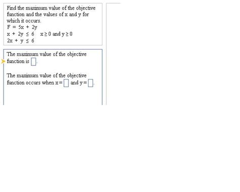 Solved Find The Maximum Value Of The Objective Function And Chegg Com