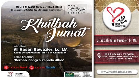 [LIVE] Berbaik Sangka Kepada Allah (Khutbah Jumat) - Ustadz Ali Hasan ...