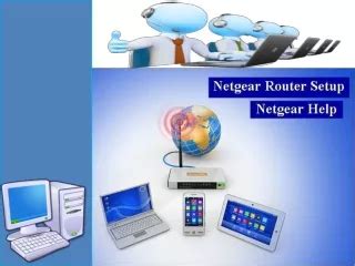 PPT NETGEAR ROUTER PowerPoint Presentation Free Download ID