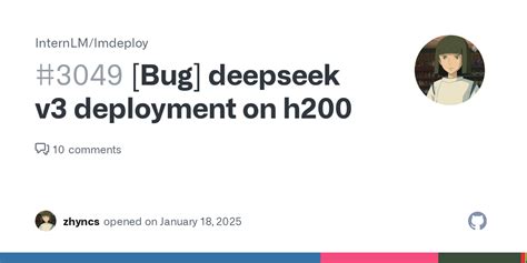Bug Deepseek V3 Deployment On H200 · Issue 3049 · Internlmlmdeploy