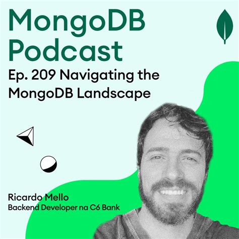 Vinicius Ferrari No Linkedin Ep 209 Navigating The Mongodb Landscape