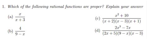 Solved 1 Which Of The Following Rational Functions Are