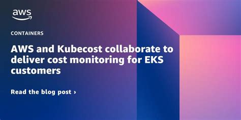 Deepankar Tiwari On Linkedin Aws And Kubecost Collaborate To Deliver Cost Monitoring For Eks