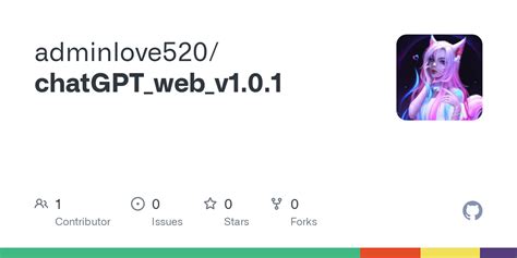 GitHub Adminlove520 ChatGPT Web V1 0 1