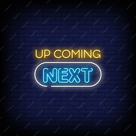 Premium Vector Up Coming Next Neon Signs Style Text