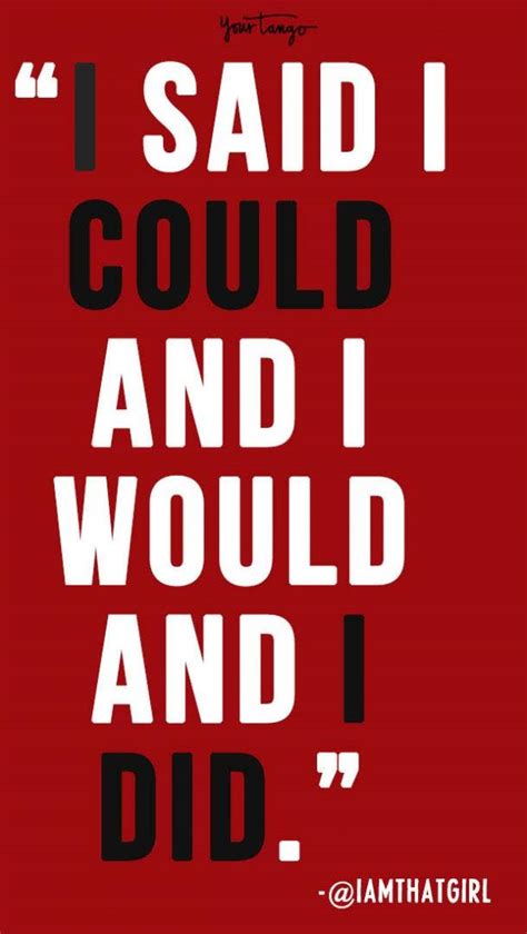 11 Of The Best Strong Woman Quotes To Pick You Up When Youre Feeling