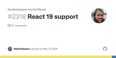 React 19 Support · Issue 2318 · Facebookexperimentalrecoil · Github
