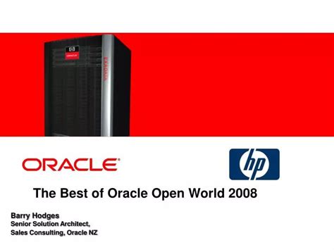 Ppt The Best Of Oracle Open World 2008 Powerpoint Presentation Free Download Id4638685