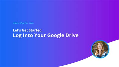 How To Use Google Drive In Your Classroom Make Way For Tech