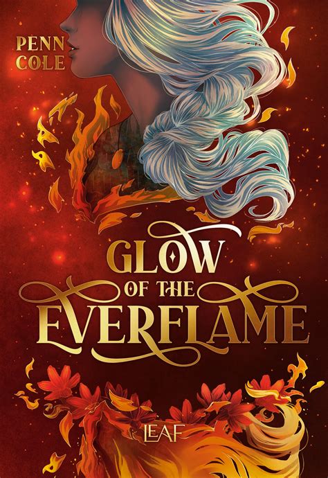 Glow Of The Everflame — Penn Cole Author