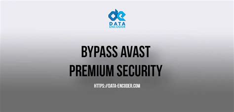 Bypass Avast Premium Security Video Data Encoder Crypter