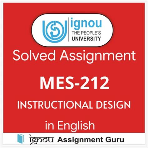 Mes 212 Instructional Design In English Solved Assignment 2025 Free