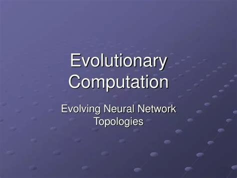 Ppt Evolutionary Computation Powerpoint Presentation Free Download Id3922512