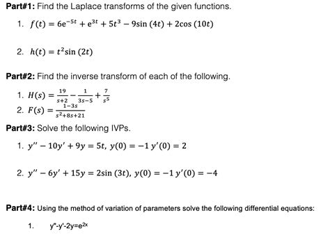 Solved Part Find The Laplace Transforms Of The Given Chegg Com