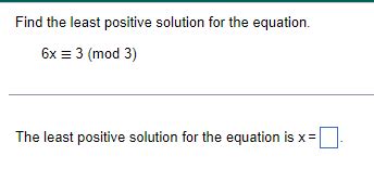 Solved Find The Least Positive Solution For The Equation Chegg