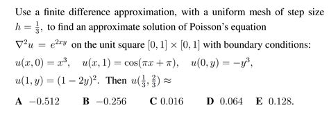Solved 1 Use A Finite Difference Approximation With A