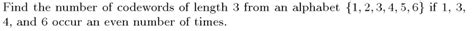 Solved Find The Number Of Codewords Of Length 3 From An
