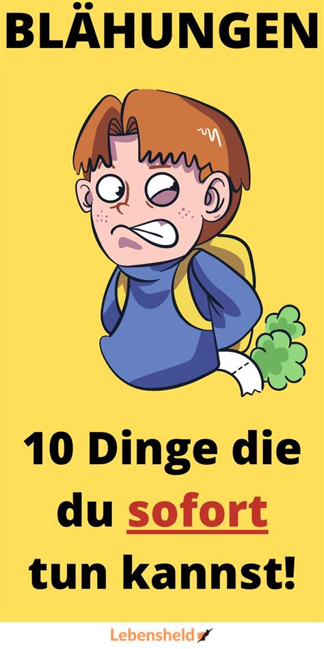 5 Tipps Gegen Blähungen Die Sofort Helfen Lebensheld Blähungen Blähungen Hausmittel Tipps