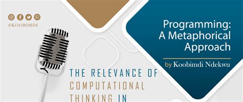 The Relevance Of Computational Thinking In Programming Dev Community