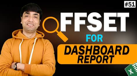 Excel Offset Function For Dashboard And To Automatically Create A Report Youtube