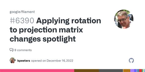 Applying Rotation To Projection Matrix Changes Spotlight Issue Google Filament GitHub
