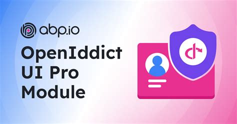 OpenIddict Pro Advanced OpenID Connect For NET ABP IO